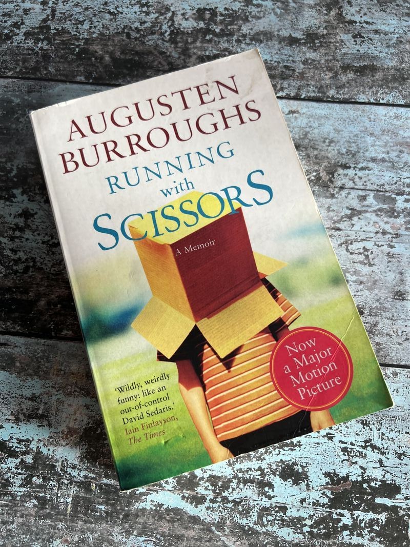 Running with Scissors by Augusten Burroughs — Secondhand Paperback ...