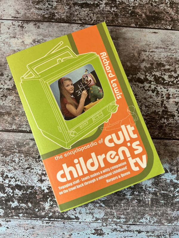 The Encyclopaedia of Cult Children’s TV – StrangeBooks